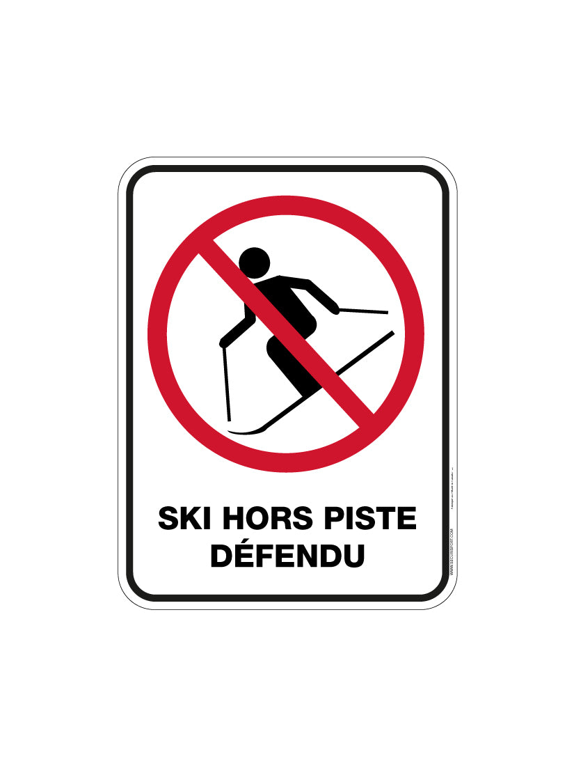Off-Piste Skiing Prohibited Sign
